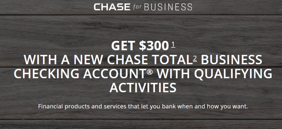 Chase Business Checking Bonus, Get $300 With New Account
