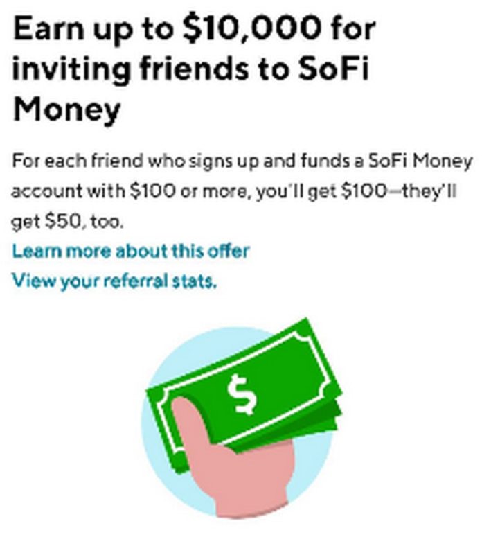 How To Create SoFi Money Referrals And Rack Up Easy