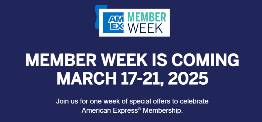 Amex Member Week Is Coming Back March 17-21 - Miles to Memories